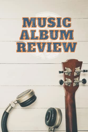 Music Album Review LogBook: The easy way To Keep Track Of Your Fav ...