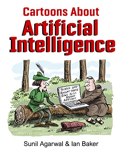 Cartoons About Artificial Intelligence: for the Technology layperson ...