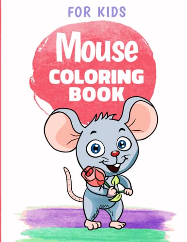 Mouse Coloring Book for Kids: Mice Colouring Book for Children with 30 ...