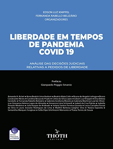 LIBERDADE EM TEMPOS DE PANDEMIA – COVID 19 by Edson Luz Knippel | Goodreads
