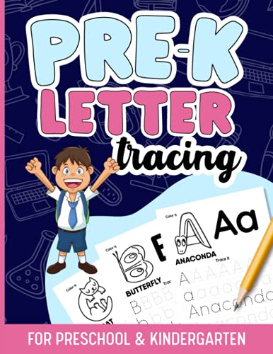 Pre-K Letter Tracing: Handwriting Practice Book For Toddlers ...