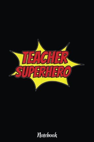 TEACHER SUPERHERO Birthday Gift Teacher Appreciation Notebook ...