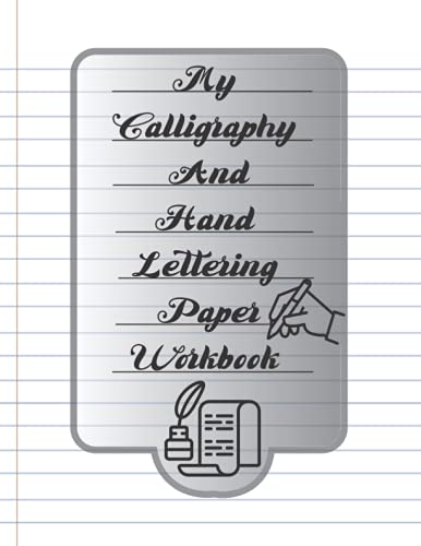 My Calligraphy And Hand Lettering Paper Workbook: Speedball Calligraphy ...