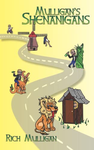 Mulligan's shenanigans by Rich Mulligan | Goodreads