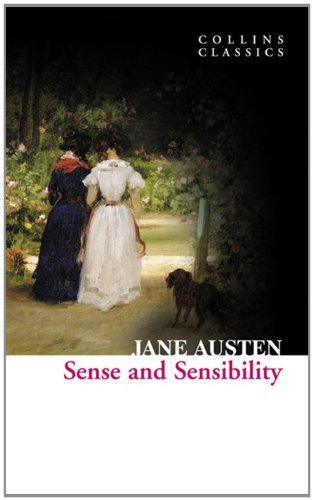 Sense and Sensibility (Collins Classics) by Jane Austen | Goodreads