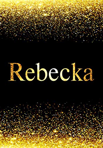 Rebecka Notebook: Personalized Journal to Write In Notebook - Printed ...