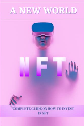 NFT the most complete Guide: Everything they never told you by Cripto ...