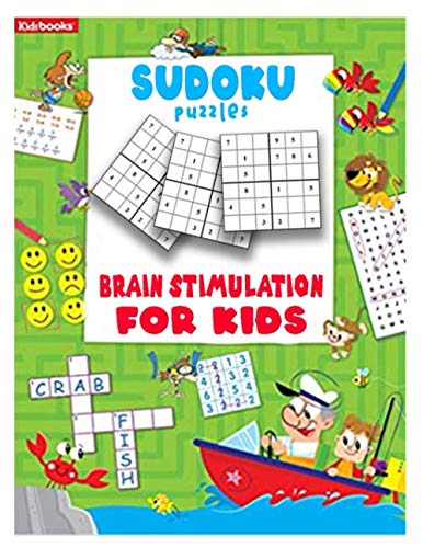 SUDOKU PUZZLES: BRAIN STIMULATION FOR KIDS by Billy Jr. Publishing ...