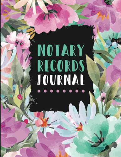 Notary Records Journal: A Record Keeping Guide for Notaries Public by ...