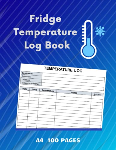 Fridge Temperature Log Book: Daily Food Temperature Log Sheet | Fridge ...