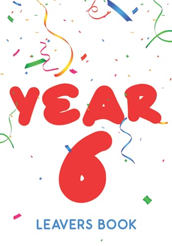 Year 6 Leavers Book: Personalised Memory Keepsake To Record Name ...