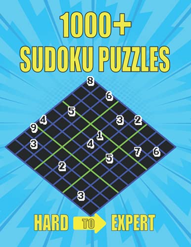 1000 + Sudoku Puzzles Hard To Expert: Sudoku Puzzle Book With 1000 ...