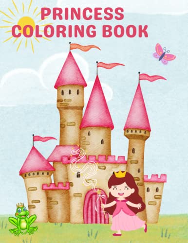 Princess Coloring Book: Creative coloring book from 4 years - 100 ...