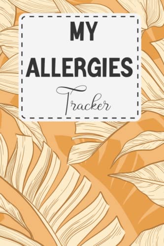 my Allergies Tracker: Allergy Food Sensitivity Journal | allergy ...