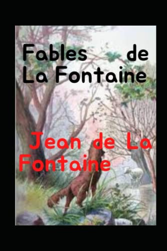 Fables de La Fontaine (Annotated) by Jean de la Fontaine | Goodreads