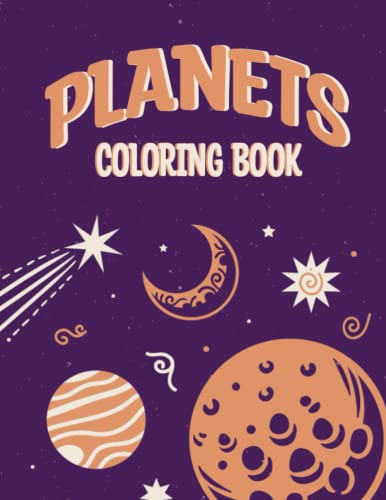 Planets Coloring Book: Space for Kids and Adults by The Blue Heaven ...