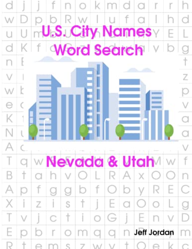 U S City Names Word Search Nevada Utah By Jeff Jordan Goodreads u-s-city-names-word-search-nevada-utah-by-jeff-jordan-goodreads
