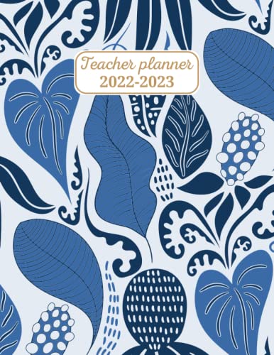 Teacher planner 2022-2023: Lesson Plan for Class Organization. Academic ...