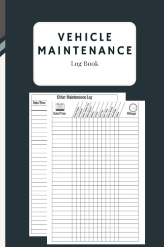 Vehicle Maintenance Log Book: Car Repair Journal / Automotive Service ...