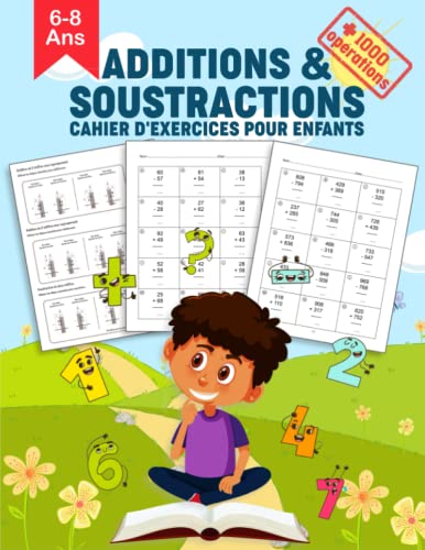 Cahier D'additions et de Soustractions pour Enfants: Cahier D'activités ...