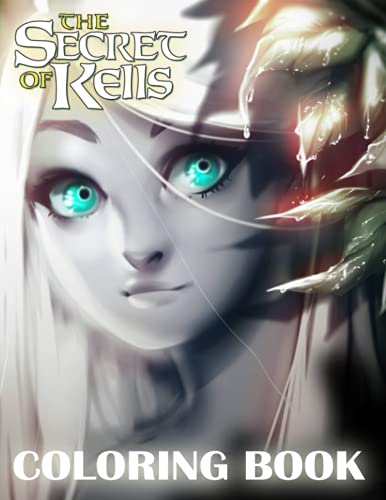 The Secret Of Kells Coloring Book: A Fabulous Coloring Book For Fans of ...