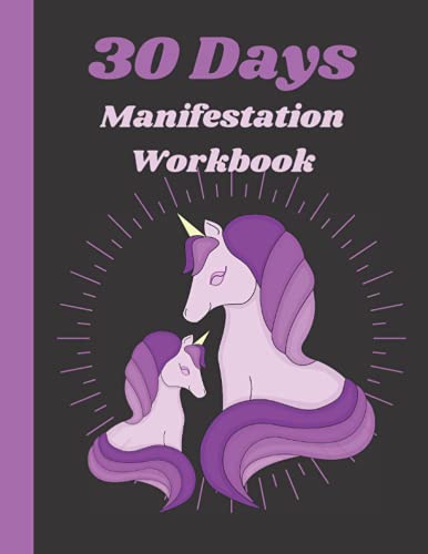 30 Days Manifestation Workbook: Purple Unicorns, Guided Workbook ...