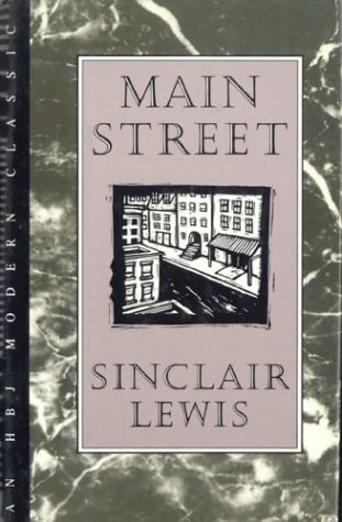 Main Street (HBJ Modern Classic) by Sinclair Lewis | Goodreads