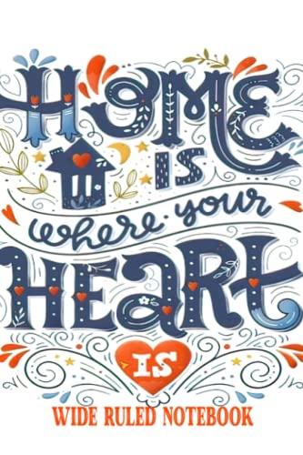 Wide Ruled Notebook: Books For Featuring Home Writing Is Lesson Where ...