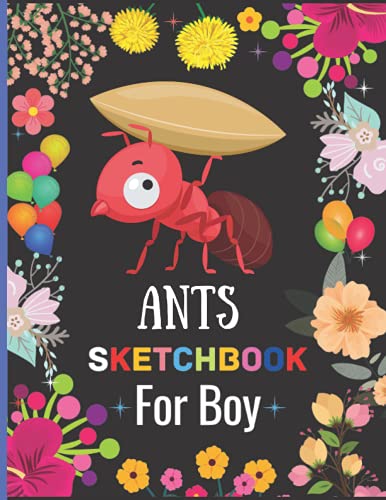 Ants Sketchbook For Boy: Blank Paper Ants Sketchbook For Boy, Doodling ...