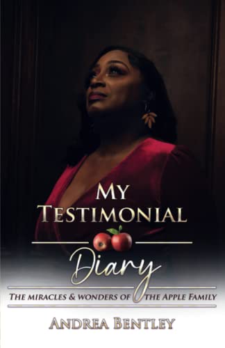 My Testimonial Diary by Andrea Bentley | Goodreads