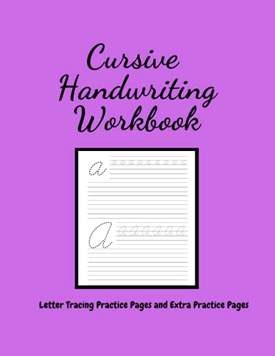 Cursive Handwriting Workbook, All Ages:: 52 Pages for Tracing and ...