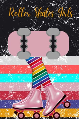Roller Skates Girls: Cute Roller Skates Composition Notebook, Ice ...