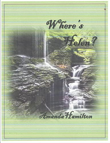 Where's Helen? by Amanda Hamilton | Goodreads