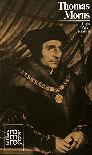 Thomas Morus: Mit Selbstzeugnissen und Bilddokumenten (Rowohlts ...
