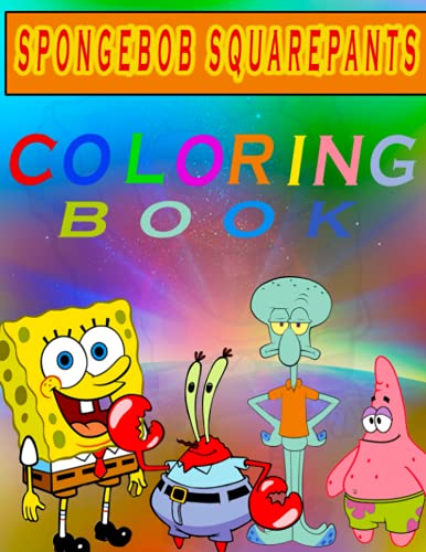 Spongebob Squarepants Coloring Book: 30+ High Quality Illustrations ...