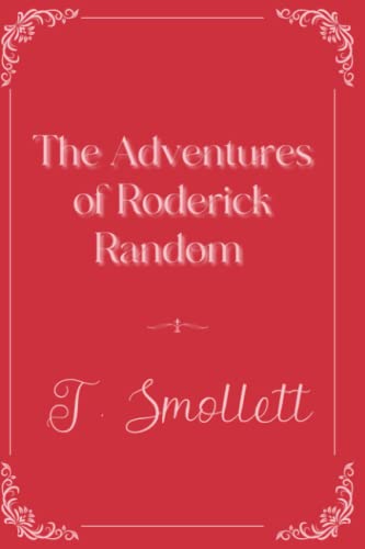 The Adventures of Roderick Random: Eleganse Edition by Tobias Smollett | Goodreads