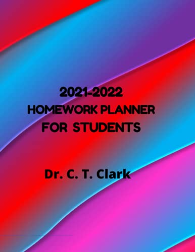 2021-2022 Homework Planner For Students: Dated Middle or High School ...