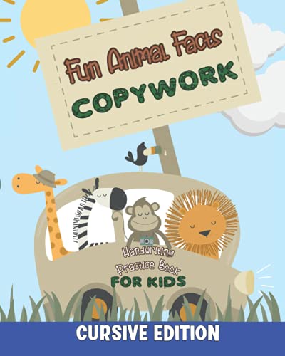 Fun Animal Facts Copywork Handwriting Practice Book for Kids: Cursive ...
