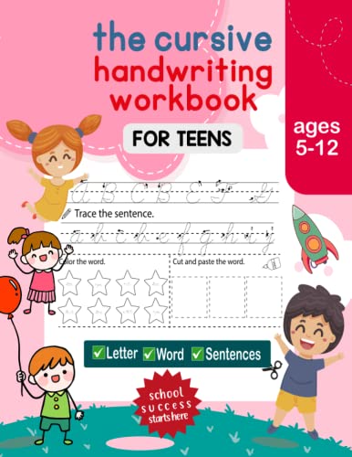 The Cursive Handwriting Workbook for Teens: Learning Cursive ...