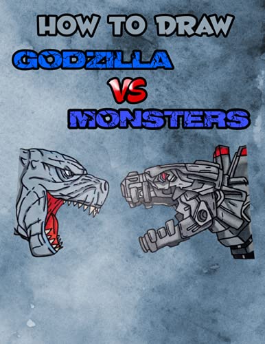 How to Draw Godzilla VS Monsters: The Strongest Monsters In The ...