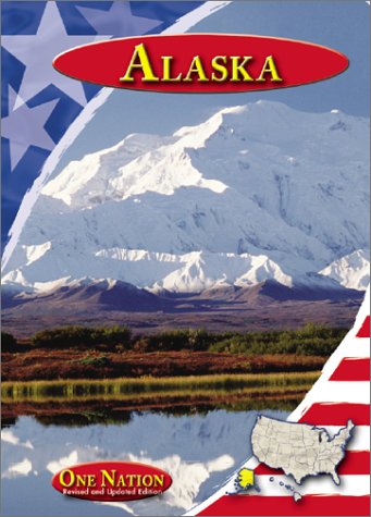 Alaska (One Nation) by Patricia K. Kummer | Goodreads