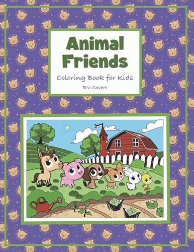 Animal Friends Coloring Book: For Children Who Love Animals by R V ...