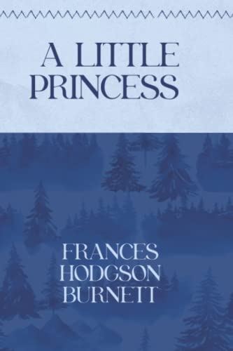 A Little Princess: Winter Deluxe Edition by Frances Hodgson Burnett ...