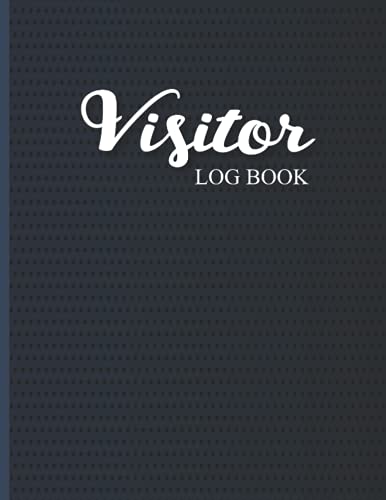 Visitor Log Book: Visitor Sign In Book for Business, Schools, Visitor ...