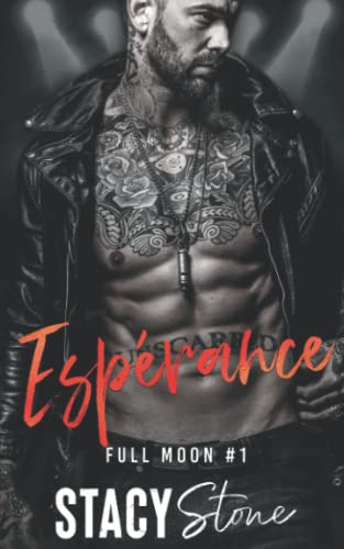 Espérance (Full Moon) by Stacy Stone | Goodreads
