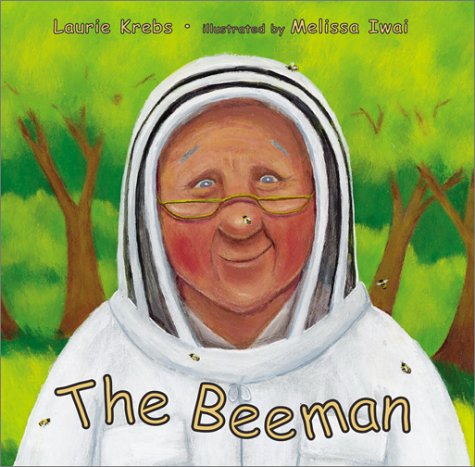 The Beeman by Laurie Krebs | Goodreads