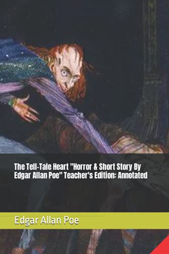 The Tell-Tale Heart "Horror & Short Story By Edgar Allan Poe" Teacher's ...