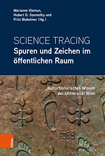 Science Tracing: Spuren und Zeichen im öffentlichen Raum ...