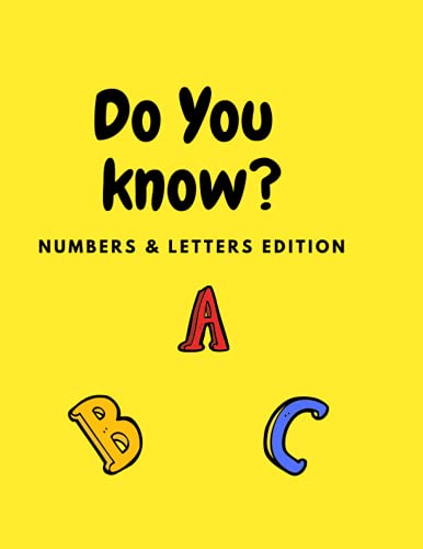 Do you Know? Number & Letters Edition by MarLayna L. Ransom | Goodreads