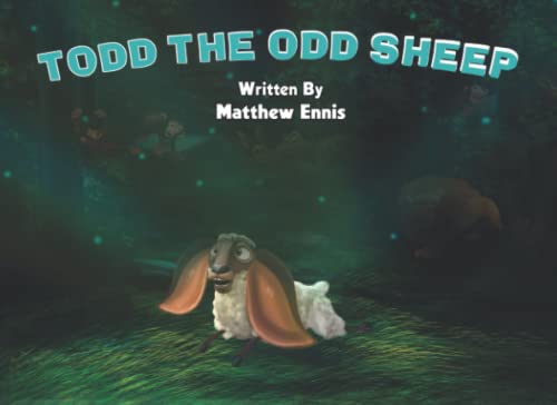 Todd the Odd Sheep by Matthew Ennis | Goodreads